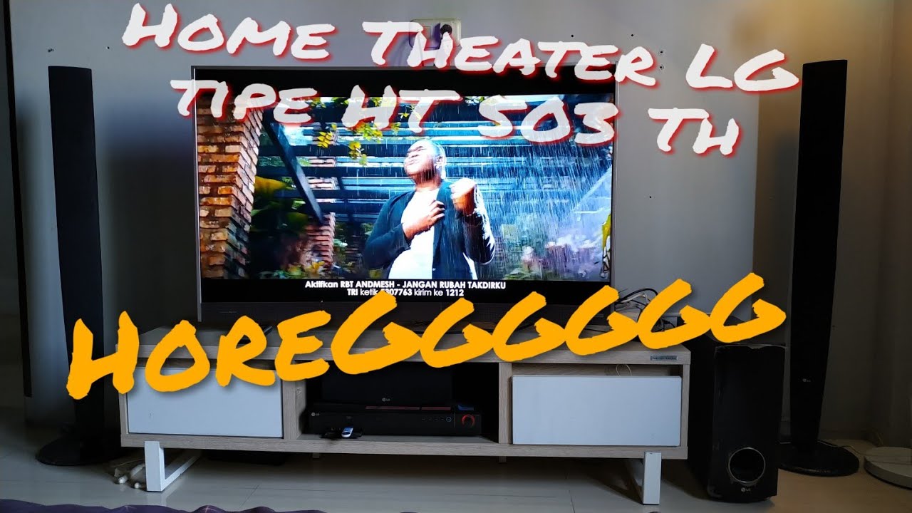Home Theater LG HT 503 TH tua tapi keladi - YouTube