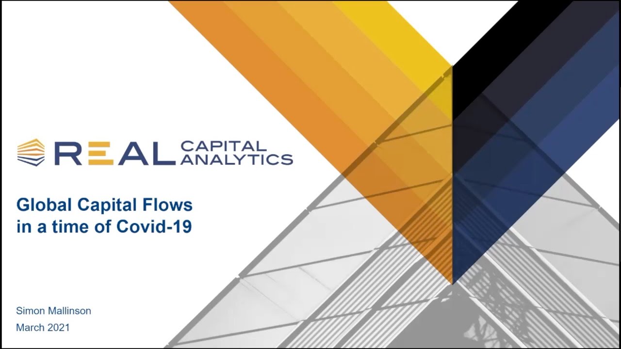 Global Capital Flows, Simon Mallinson, Real Capital Analytics - YouTube