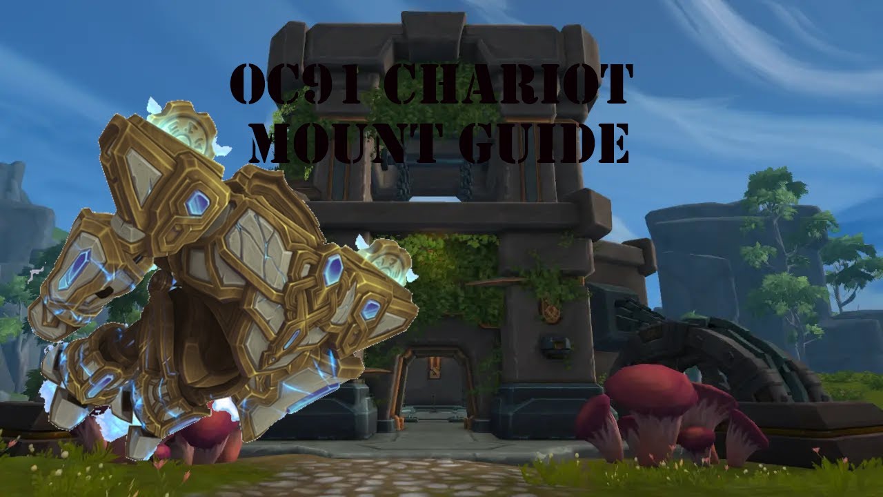 How to get the OC91 Chariot mount | WOW [GUIDE] - YouTube