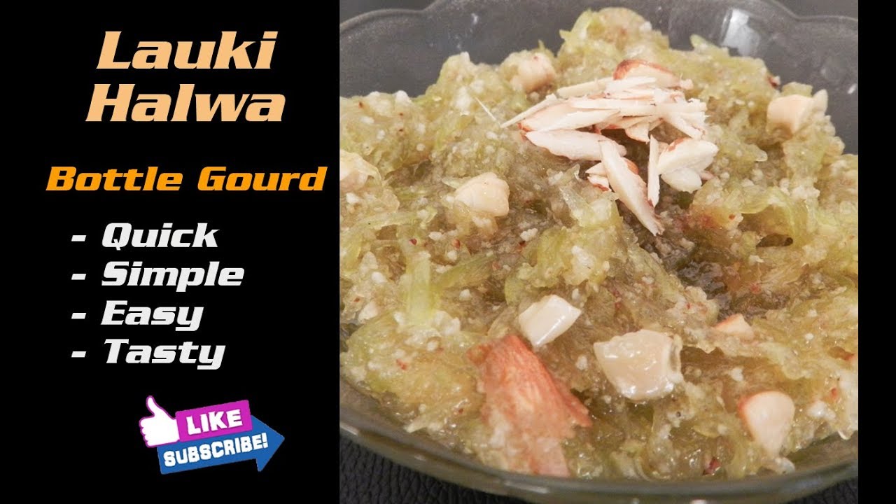 How to make Lauki Halwa Recipe in Hindi Without Mawa, Loki Halwa Recipe ...