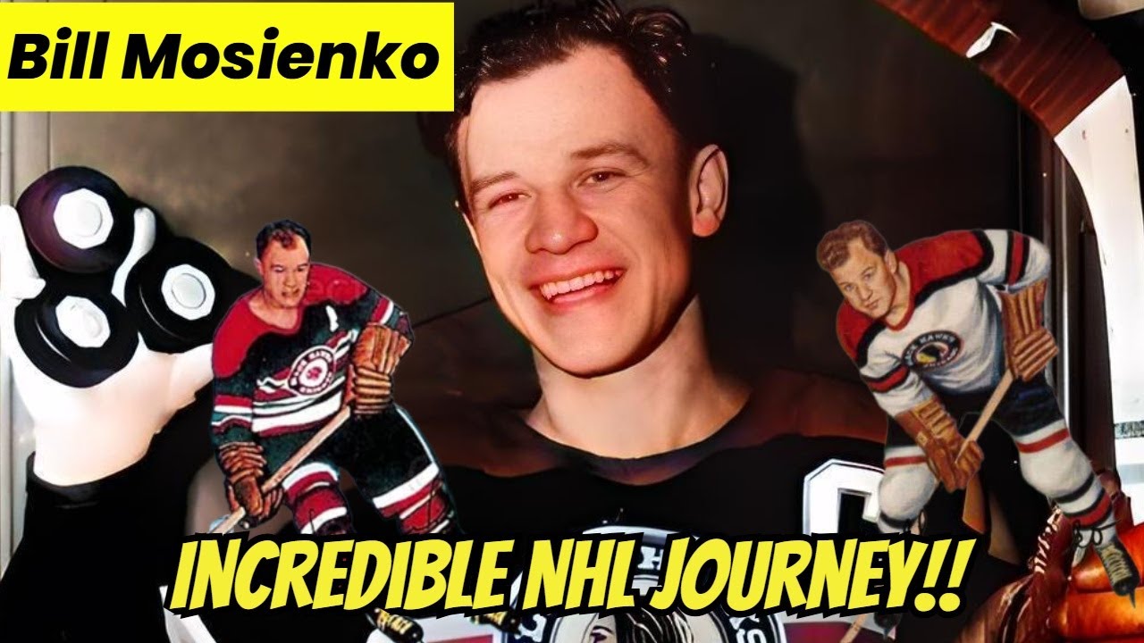 BILL MOSIENKO'S Incredible NHL Hall of Fame Journey! - YouTube