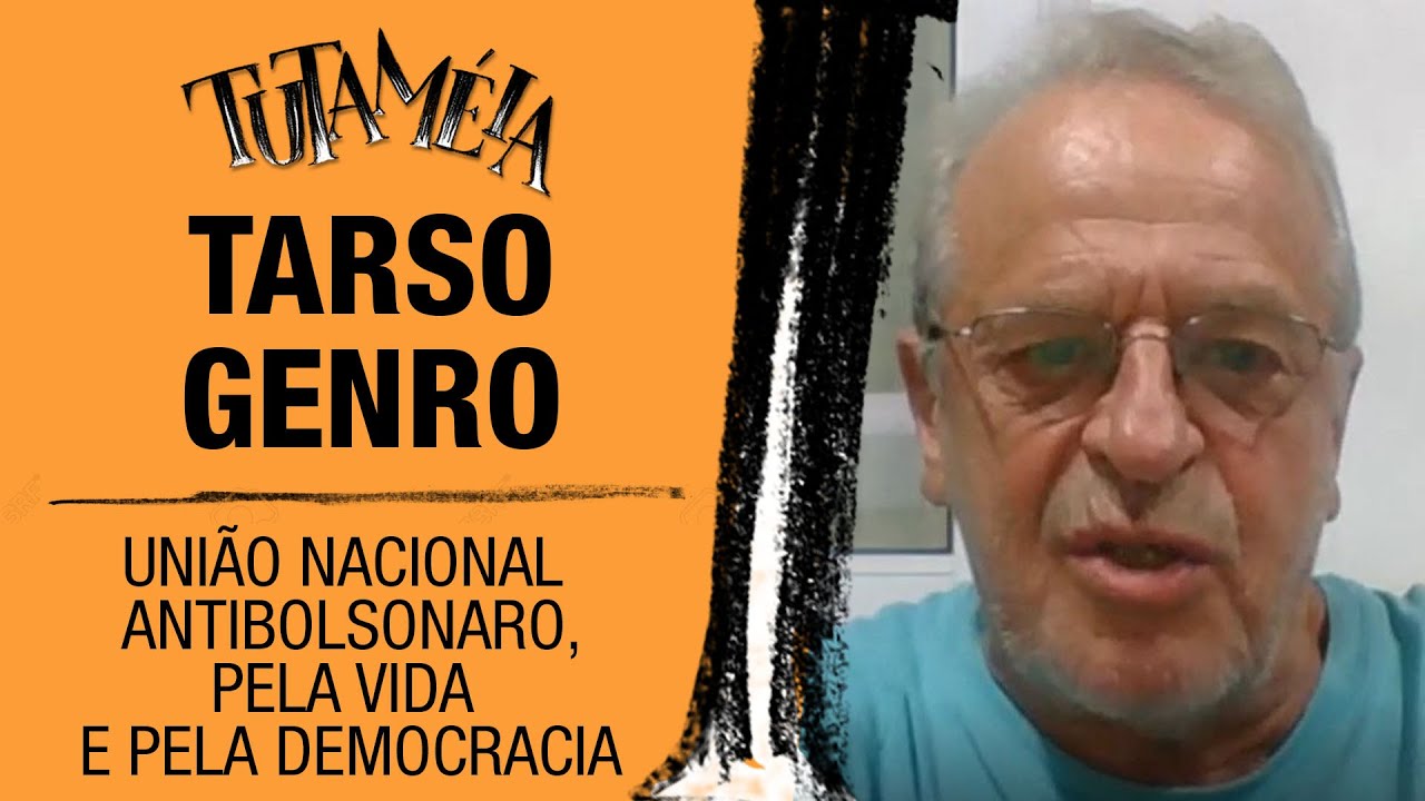 TUTAMÉIA entrevista Tarso Genro - YouTube