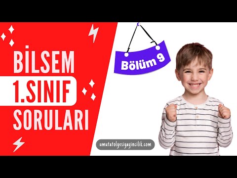 BİLSEM 1 SINIF Soruları - BİLSEM Hazırlık Videoları - Bölüm 9