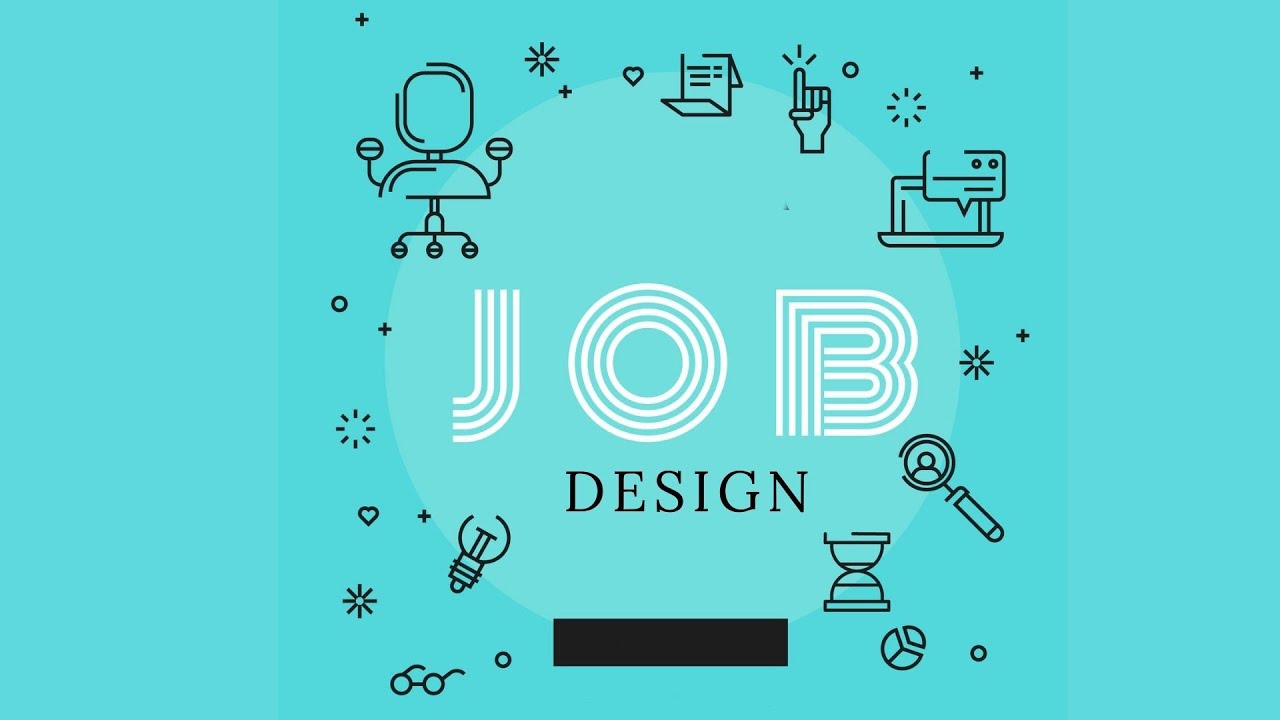 Chapter-7 Job Design || Operation Management - YouTube