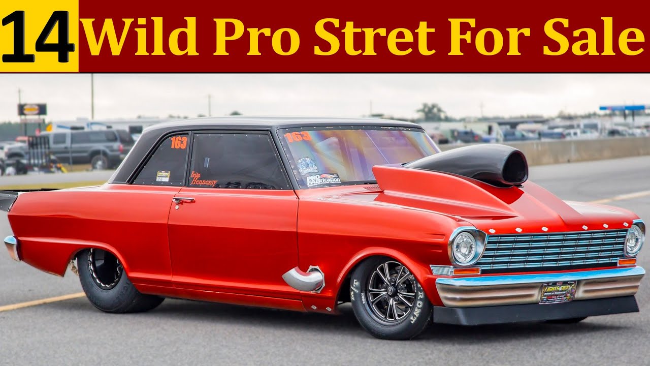 14 Wild Pro Street Vehicles for Sale – Classic Muscle Cars & Custom Hot ...