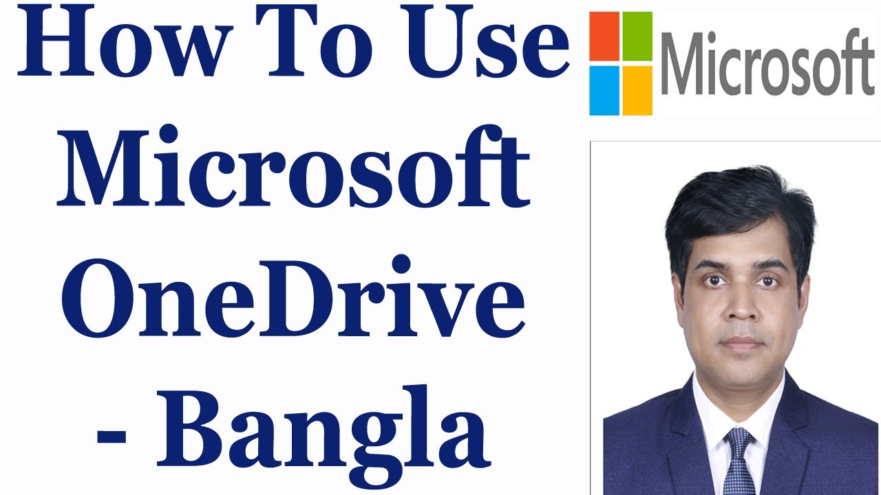 How To Use Microsoft OneDrive - Bangla - YouTube
