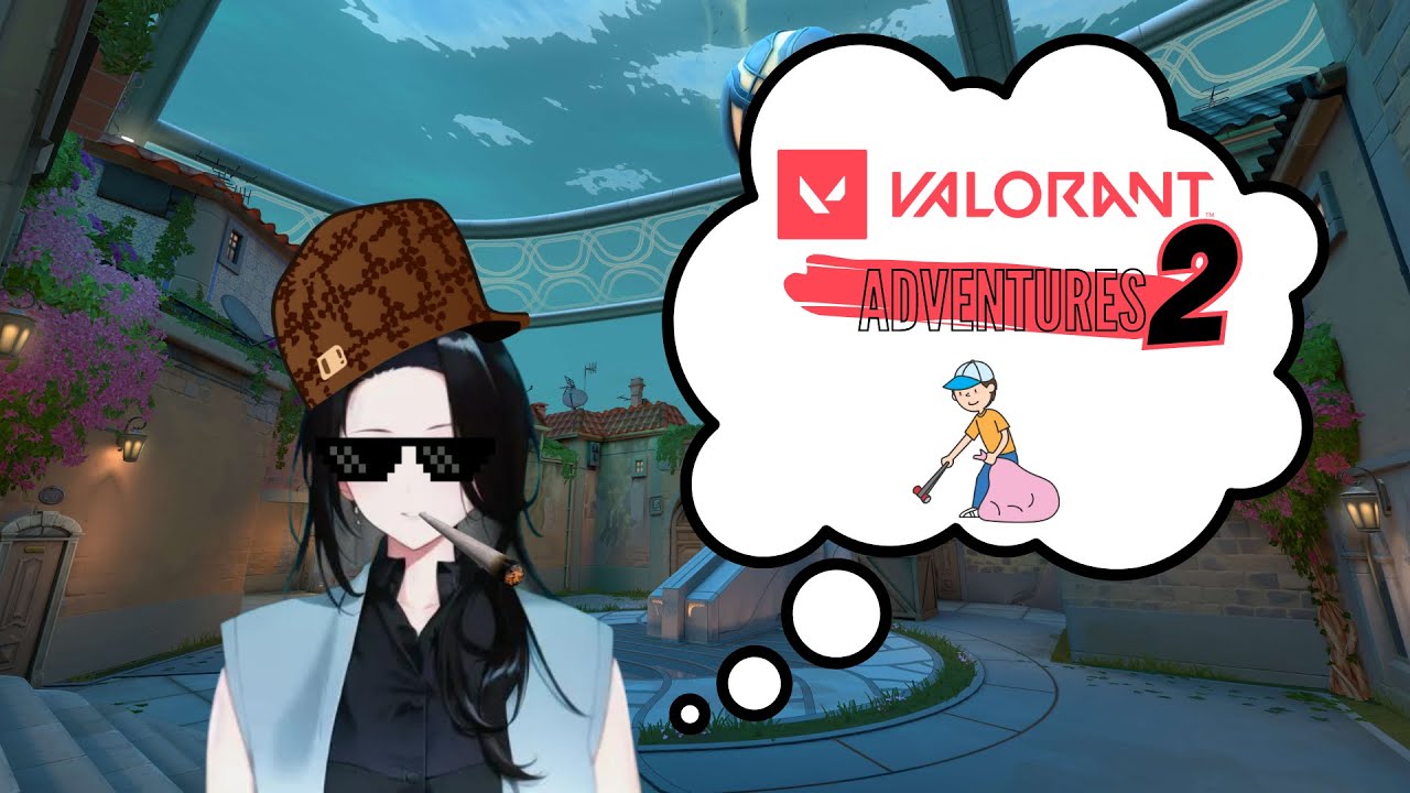 Undeniably Great at making BAD Decisions - Valorant Adventures Part 2 ...