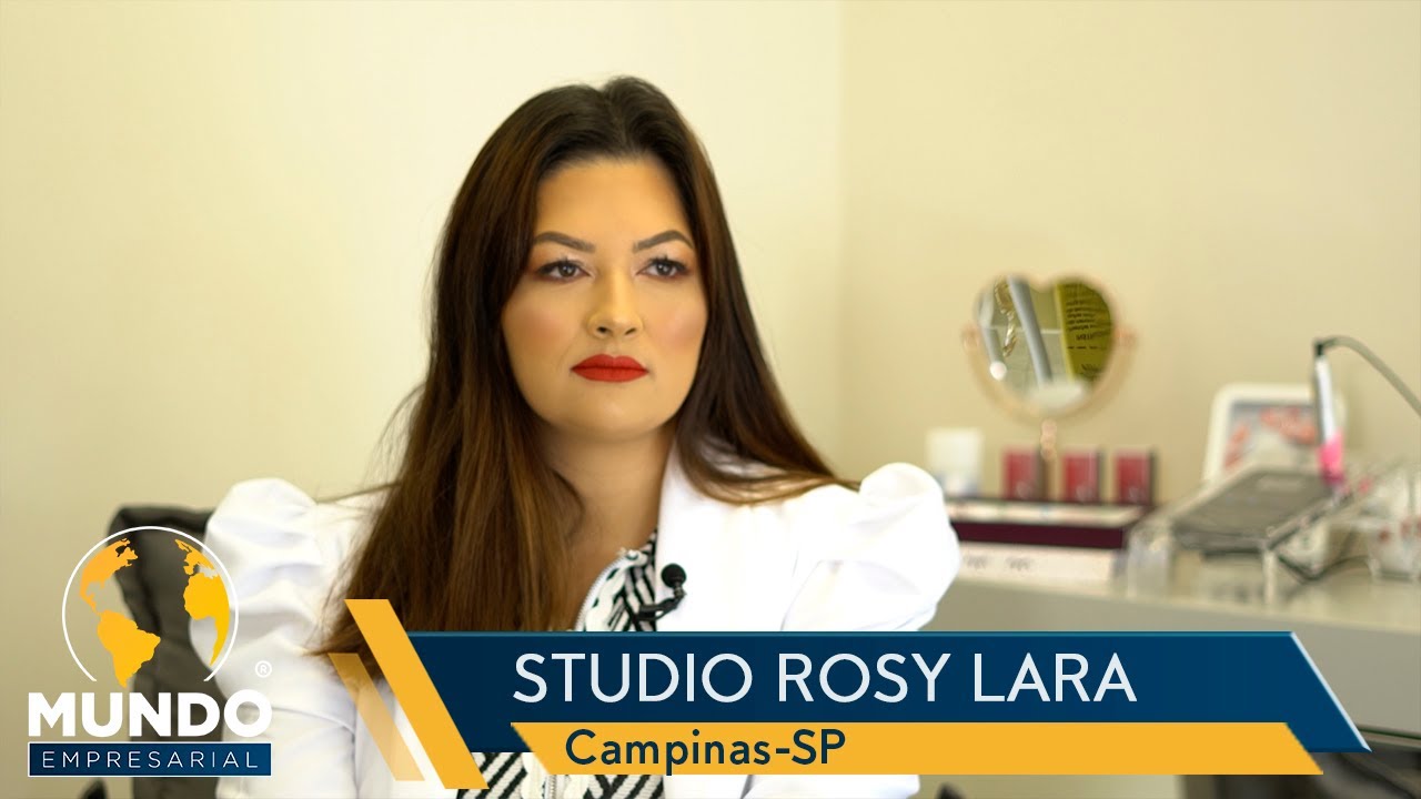 STUDIO ROSY LARA - CAMPINAS/SP - MUNDO EMPRESARIAL - YouTube