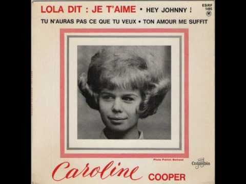 Caroline Cooper – Lola dit : je t'aime (1964, Vinyl) - Discogs