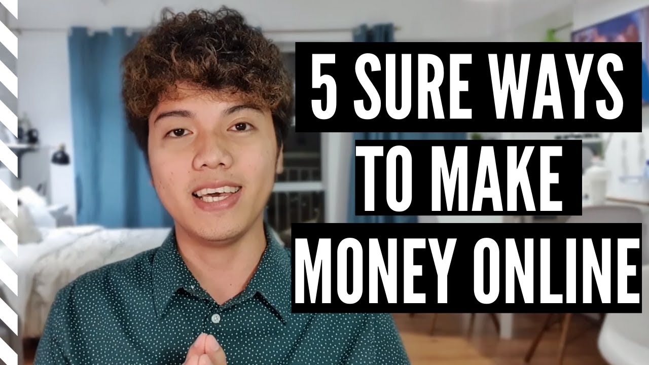 5 SURE WAYS To MAKE MONEY Online - TAGALOG - YouTube