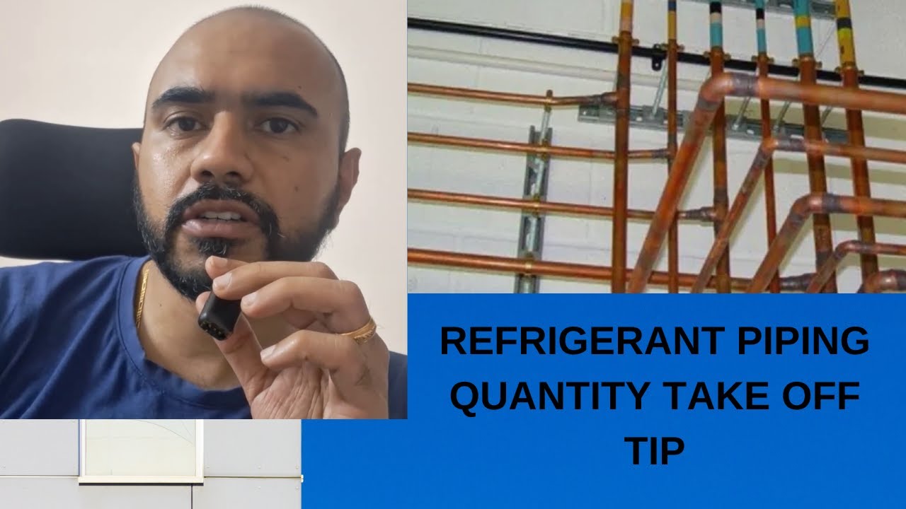 Refrigerant Piping | Quantity take off | Tip | Pre contract works - YouTube