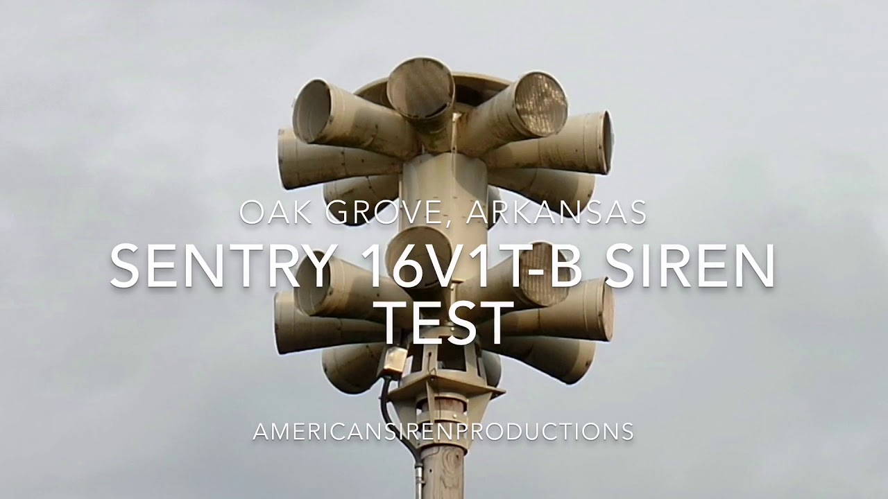 Sentry 16V1T-B siren test, Oak Grove, AR - YouTube