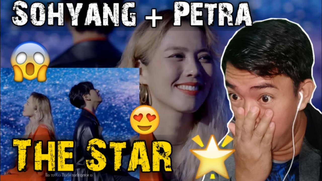 RBOFFICIAL REACT to Sohyang + Petra "THE STAR" Official MV || REACTION ...