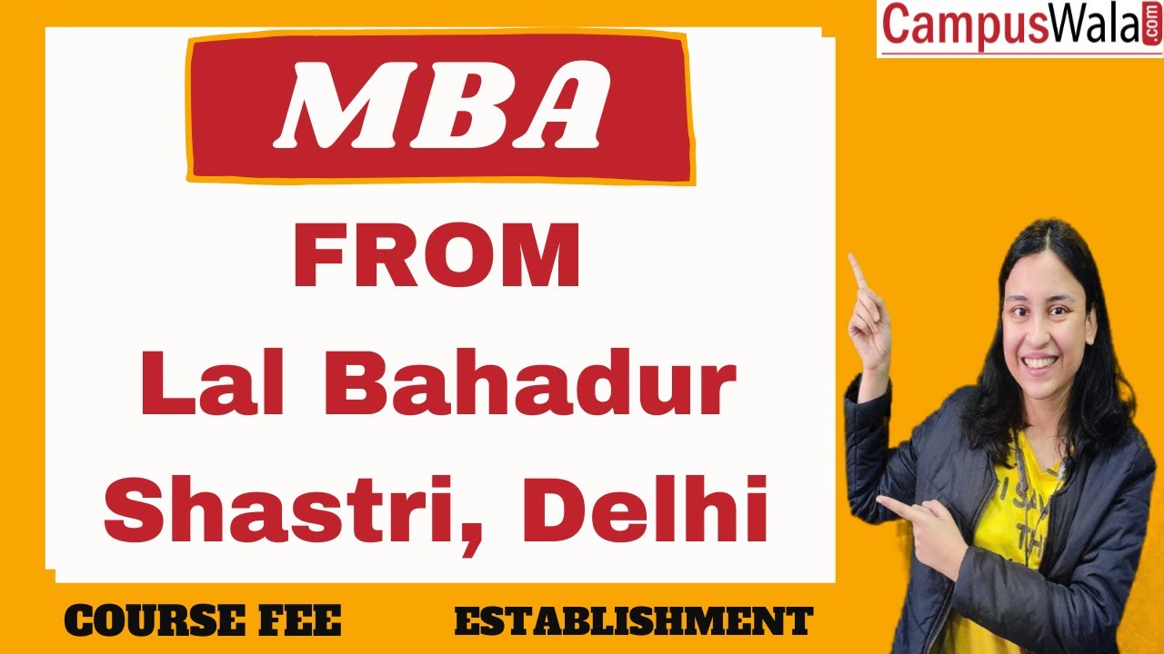 LBSIM Delhi | Lal Bahadur Shastri Institute of Management | Admissions ...