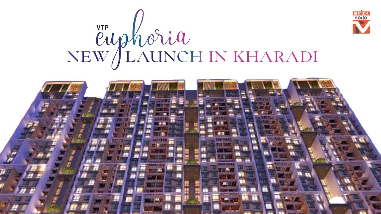 VTP Euphoria | New Launch in Kharadi | 2 & 3 Bhk flats in Pune | New ...