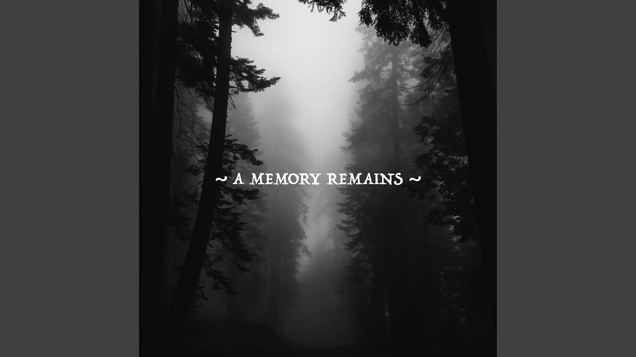 A Memory Remains - YouTube