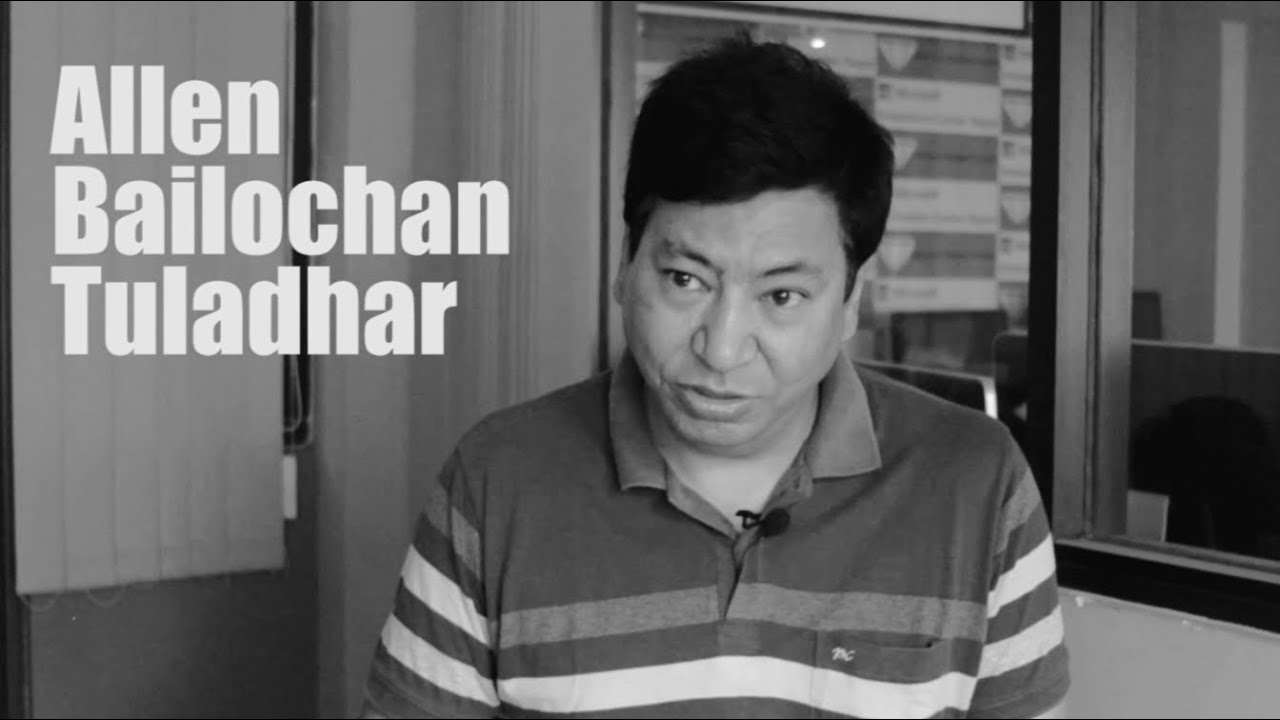 Nepali Ideas for Nepal Nirman TV Program- Allen Bailochan Tuladhar ...