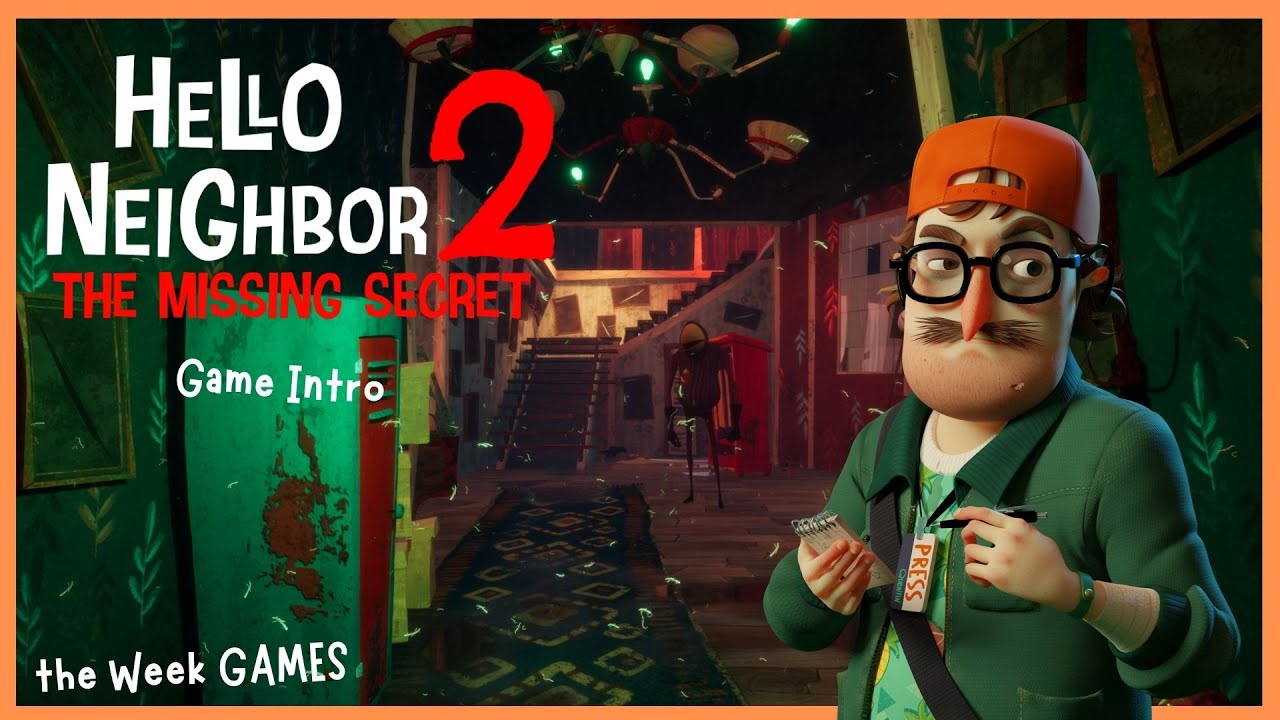 Hello Neighbor 2: The Missing Secret - Game Intro (More Tests) - YouTube