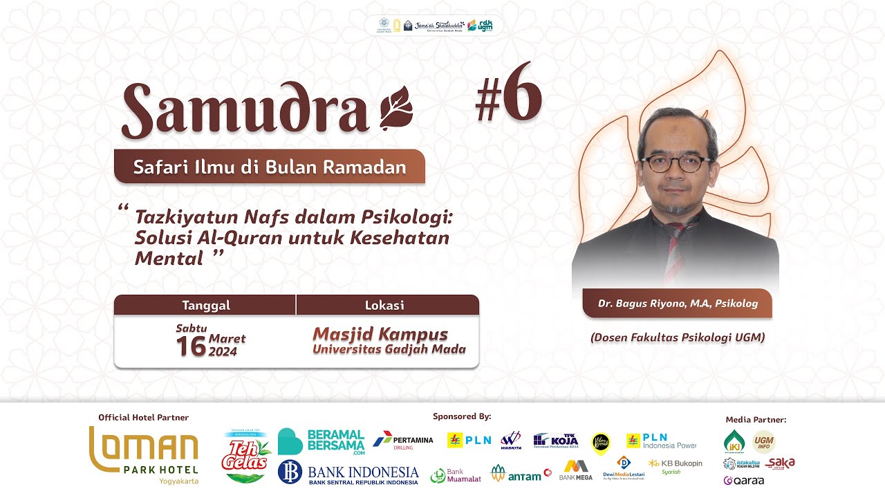 Safari Ilmu di Bulan Ramadhan (SAMUDRA) 1445 H #-6, Dr. Bagus Riyono, M ...