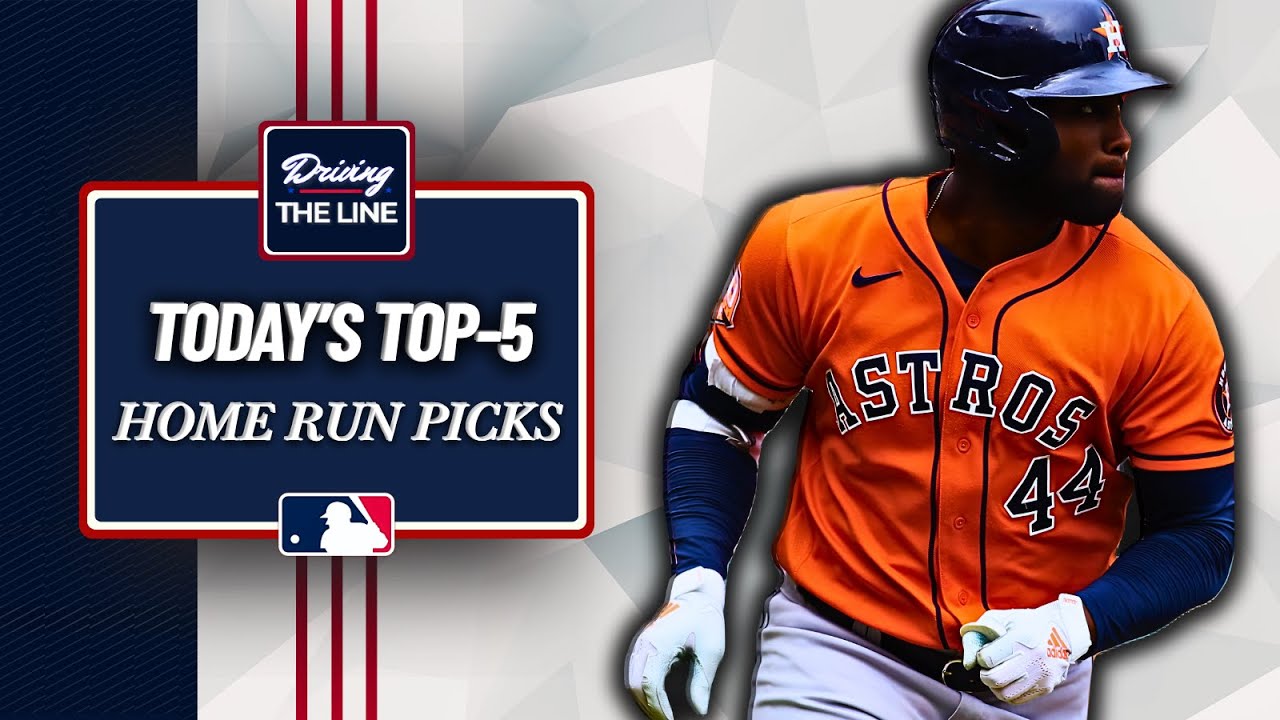 Tuesday's BEST MLB Home Run Picks! | Driving The Line - YouTube