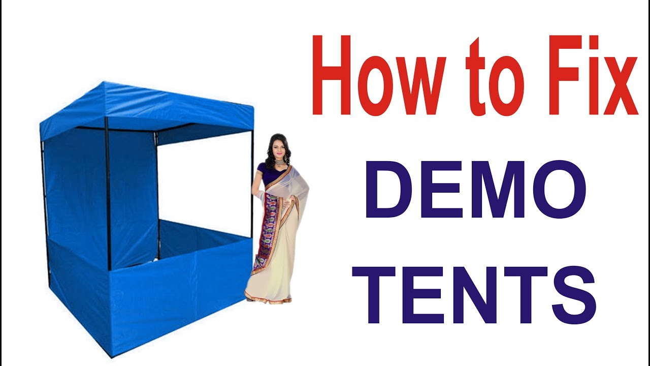 how to fix demo tent, how to install canopy tent tent installation ...