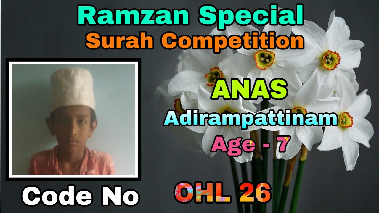 Al Quran Kids Surah Competition 2022/Anas/Ramzan Competition/Surah ...