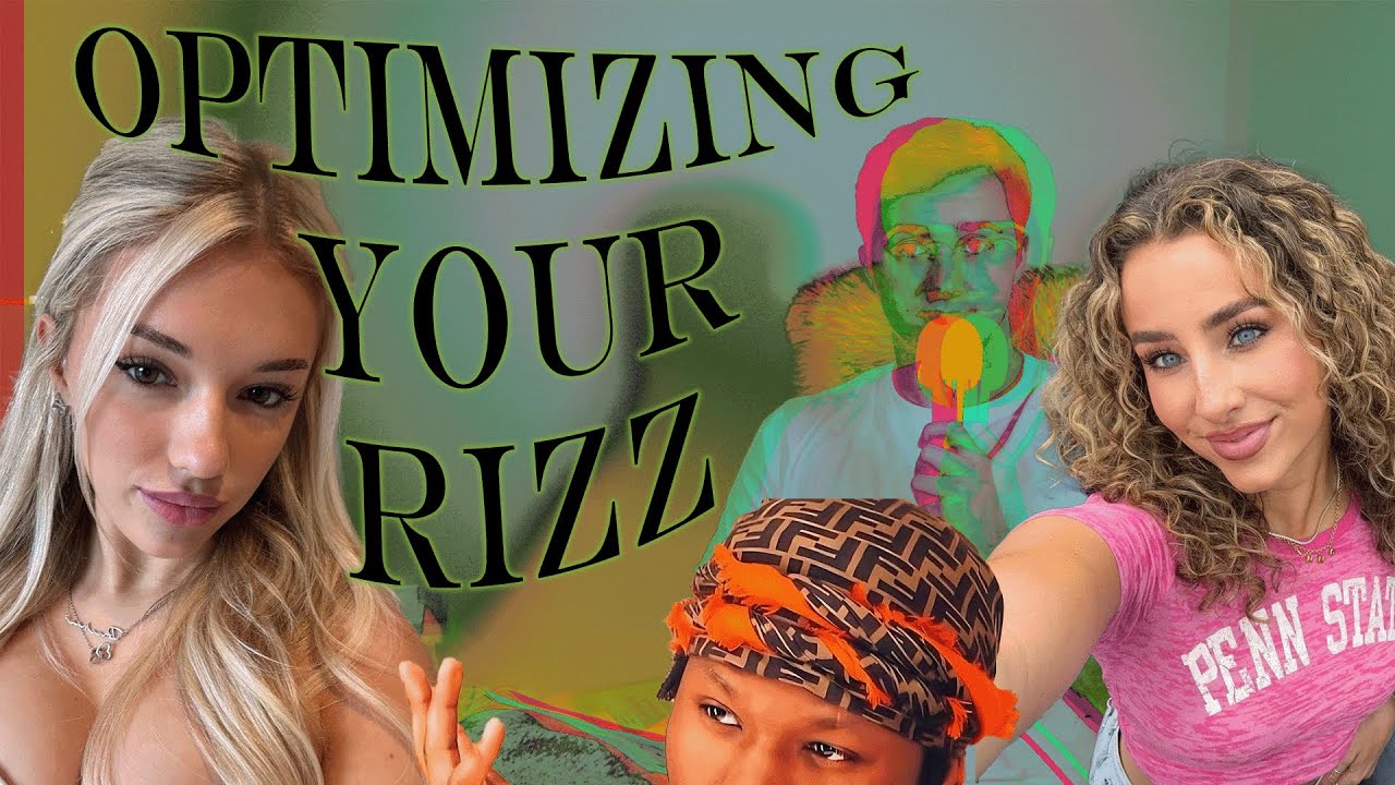 Optimizing Your Rizz | The Rizz Master's Guide - YouTube