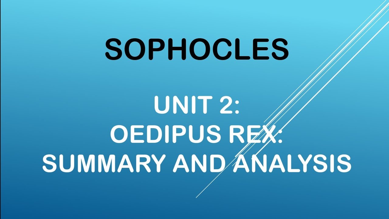 SOPHOCLES: Oedipus Rex| Block-2| Unit-2: Summary and Analysis - YouTube