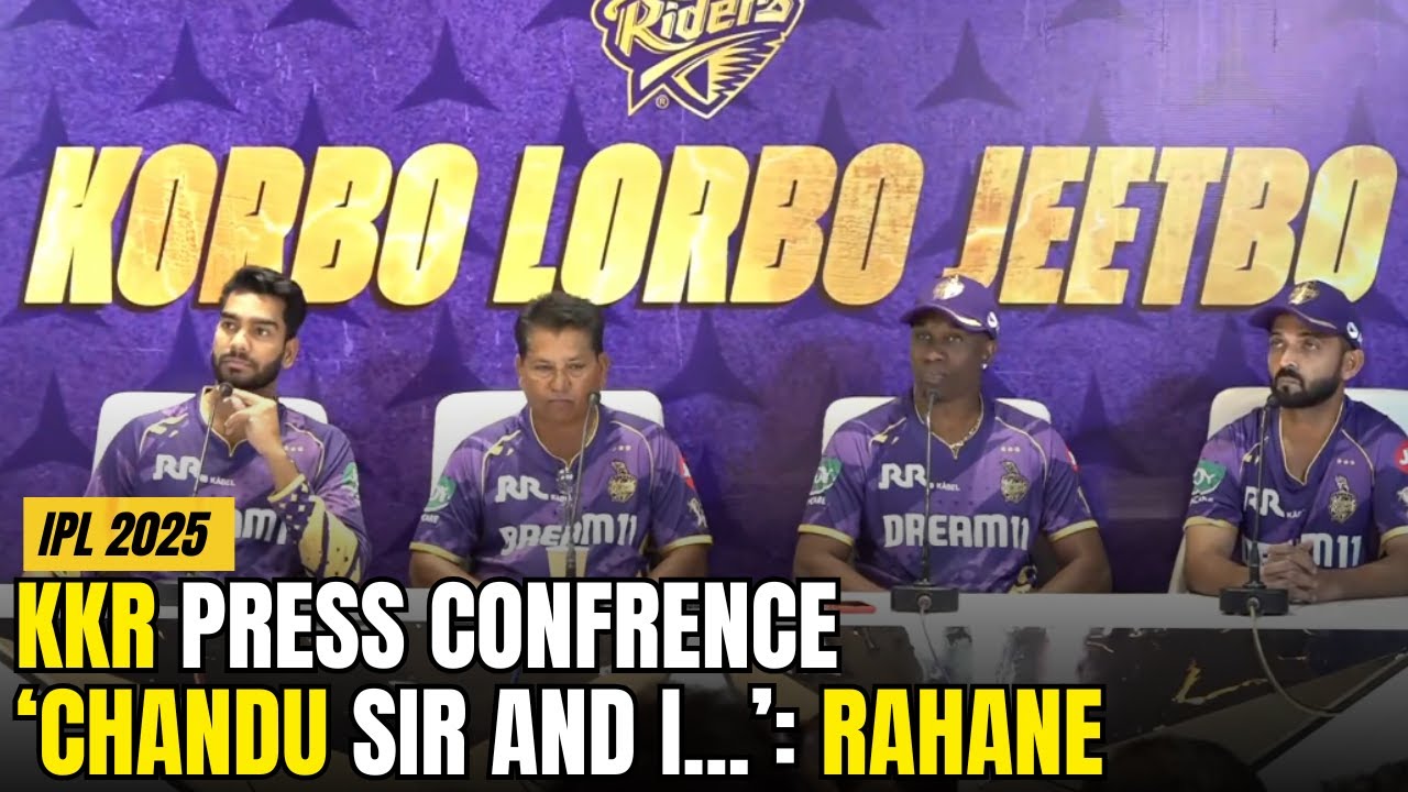 KKR Press Conference Ahead of IPL 2025 | Captain Ajinkya Rahane on His ...