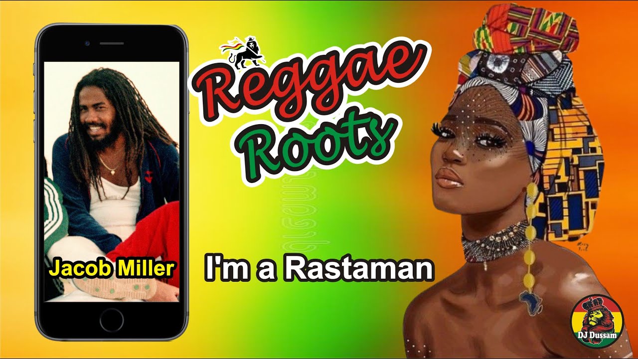 I'm a Rastaman Jacob Miller - Reggae Roots - YouTube