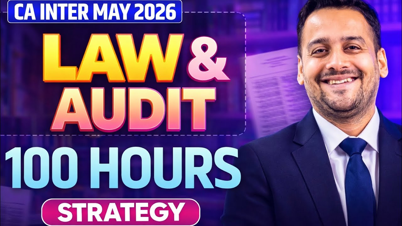 100 HOURS STRATEGY I CA Inter Law & Audit I CA Ankit Oberoi - YouTube