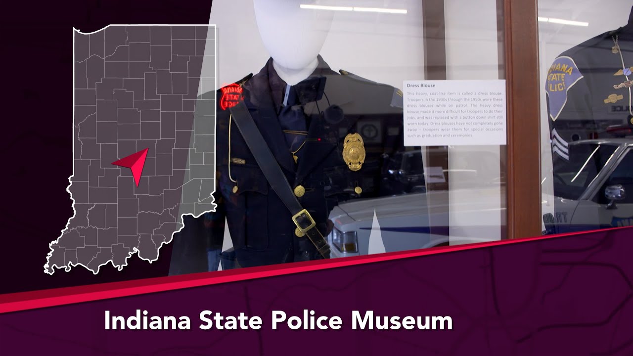 Journey Indiana: Touring Law Enforcement History at the Indiana State ...