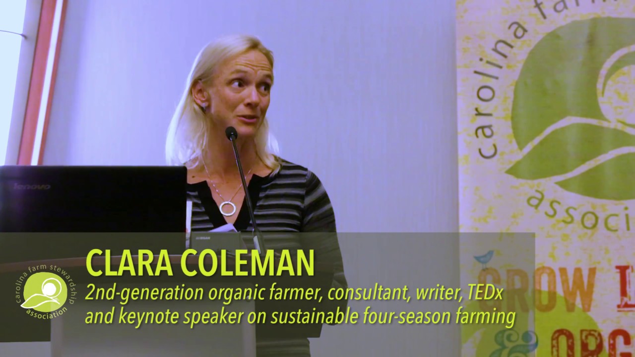 Clara Coleman: 2016 Sustainable Agriculture Conference Keynote Speaker ...