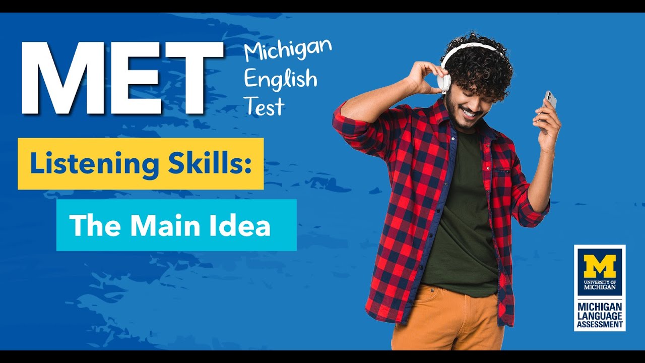 MET Listening Skills - Listening for the Main Idea - YouTube