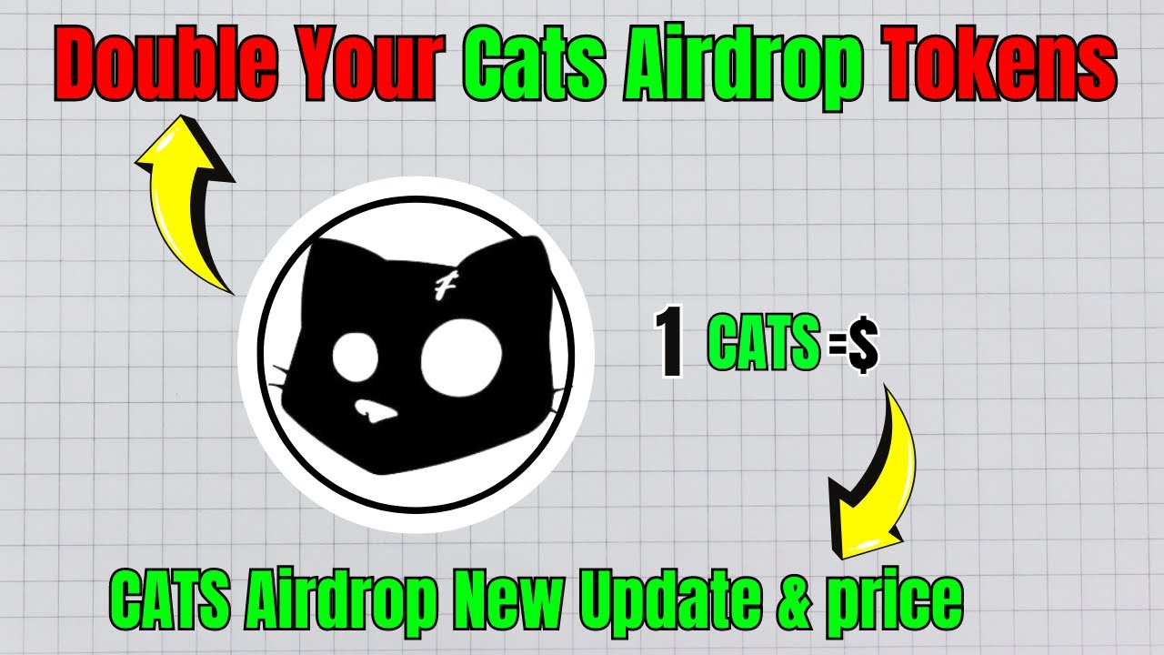 CATS Airdrop New Update | Double Your Cats Airdrop Tokens | CATS ...