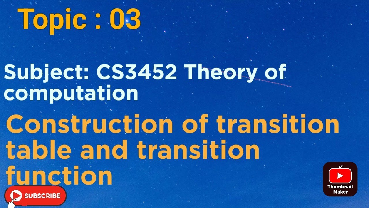 TOC-Lec-03 (construction of transition table and transition function ...