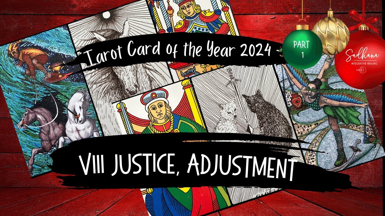 ⭐️ Your Tarot Card-of -the-Year | VIII Justice ⚖️ Part 1 - YouTube