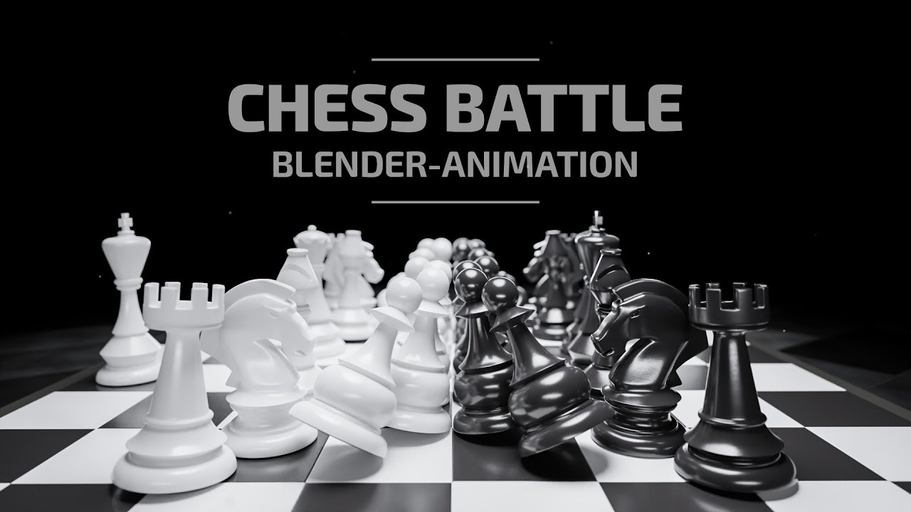 Chess Battle – Blender-Animation - YouTube