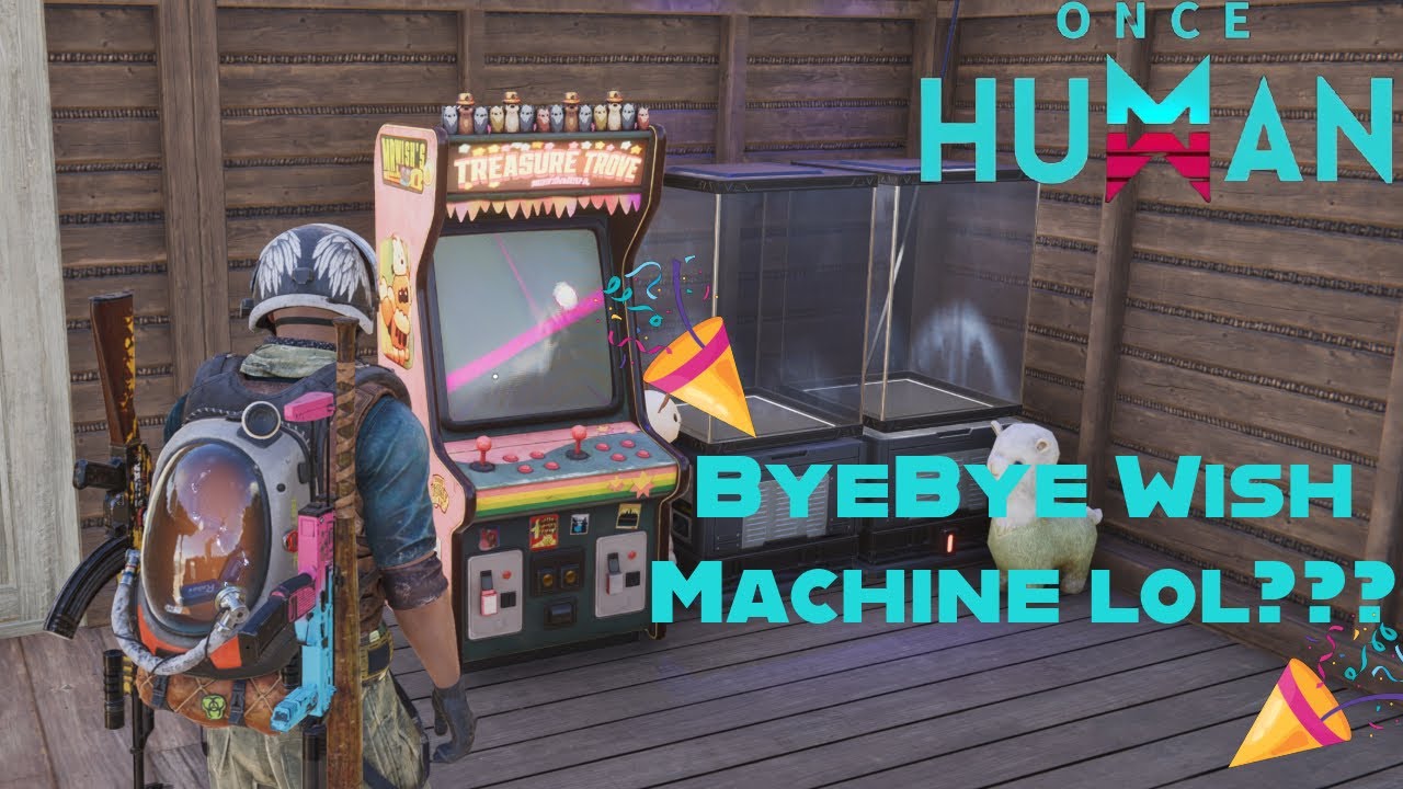Once Human: Bye Bye Wish Machine? - YouTube