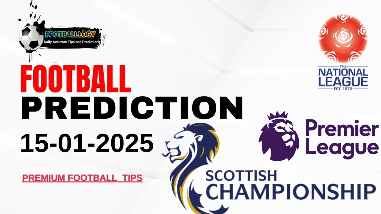 Football prediction today 15/01/25 today soccer tips | today football ...
