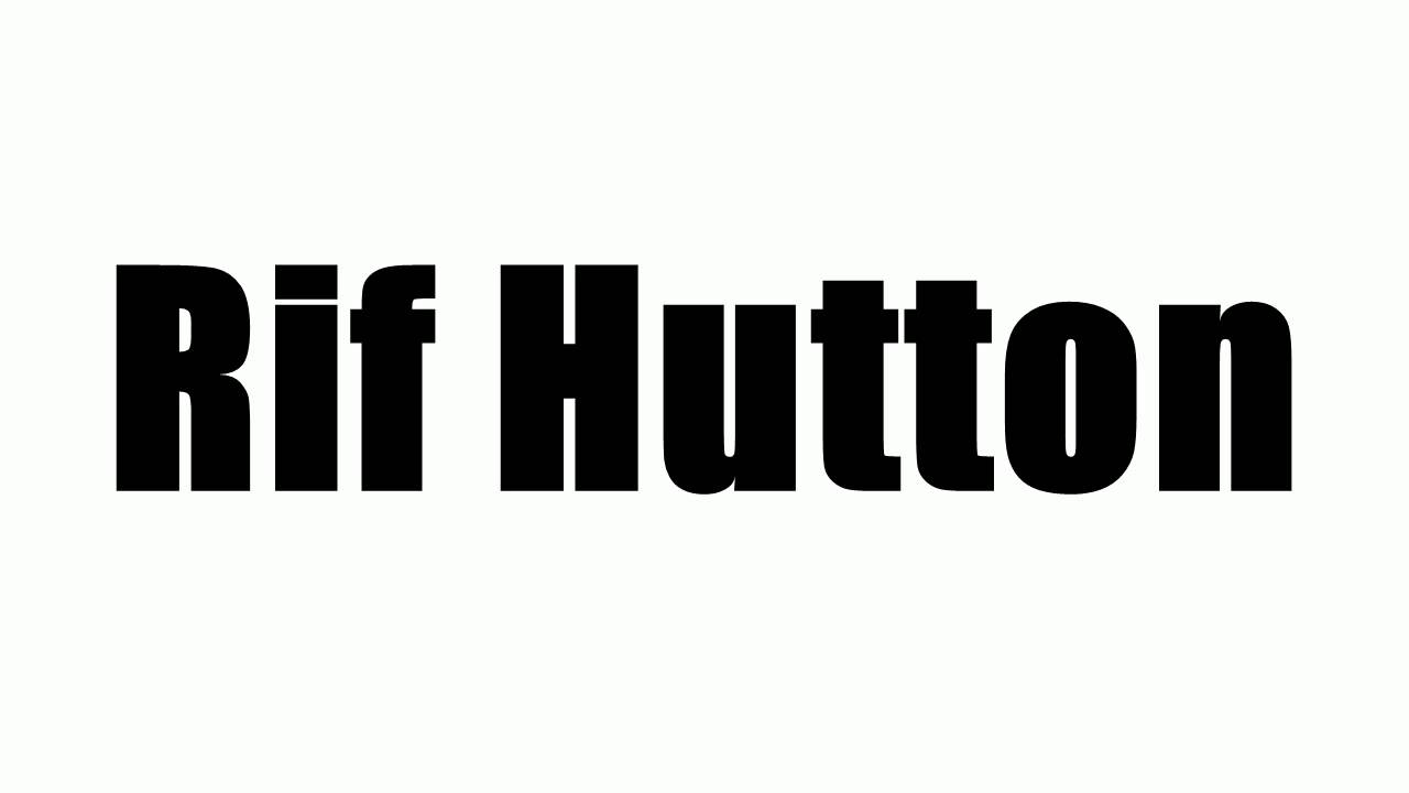 Rif Hutton - YouTube