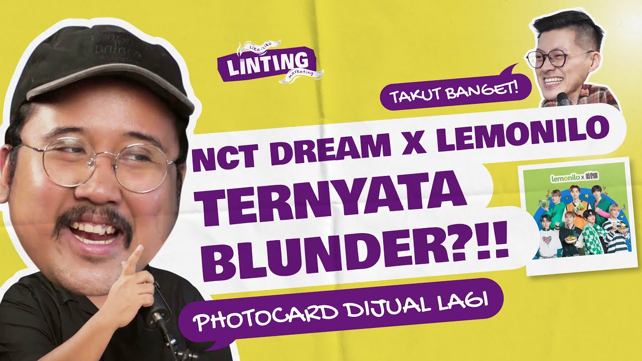 Buka-bukaan Hasil Kolab Lemonilo dan NCT Dream | Feat Irfan “Fanbul ...