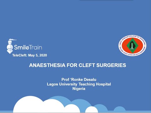 Anesthesia for Cleft Lecture | Prof. Ronke Desalu | May 5, 2020 - YouTube