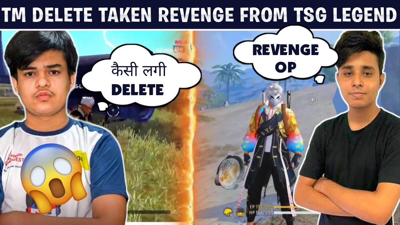 TM DELETE TAKEN REVENGE FROM TSG LEGEND | TSG VS TM | TM DELETE EMOTE ...
