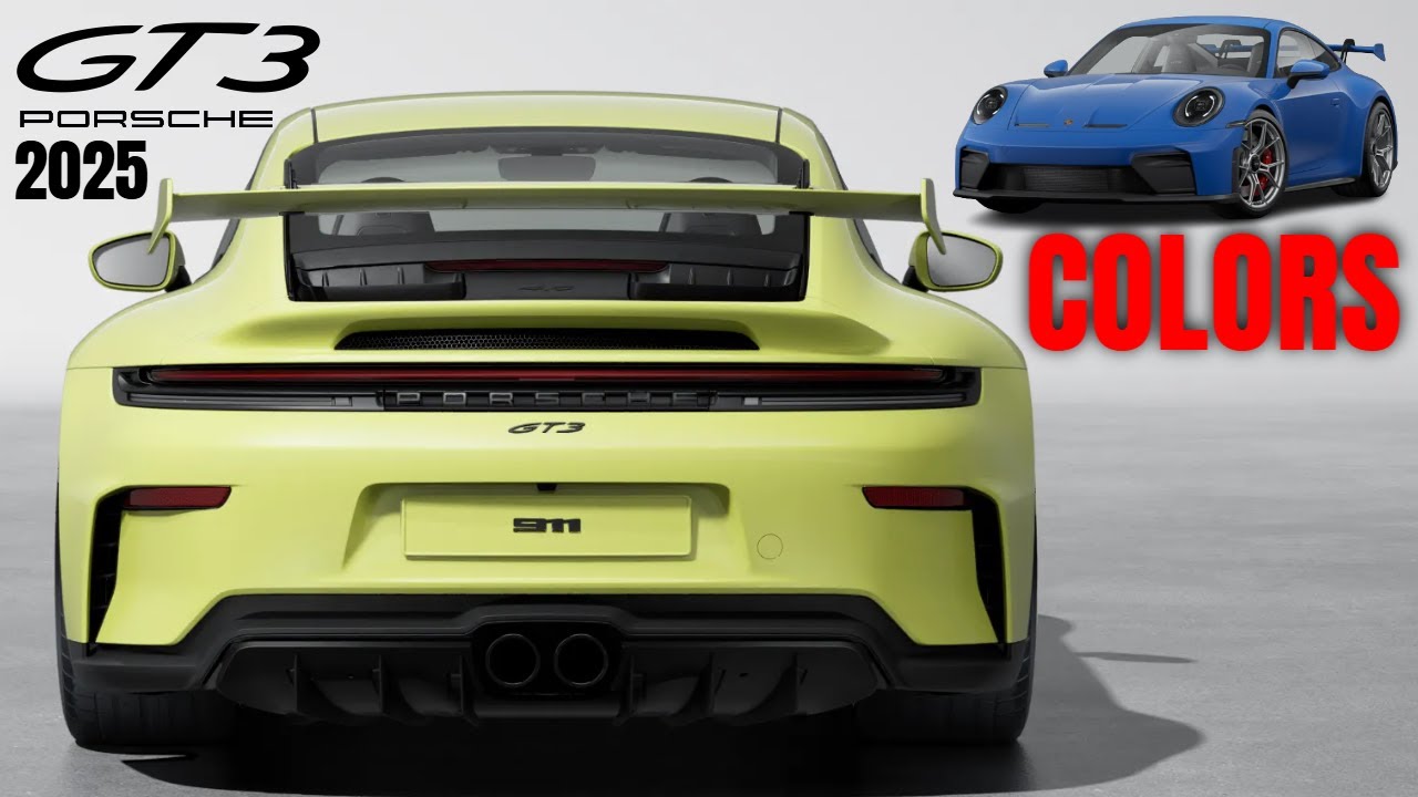 2025 Porsche 911 GT3 Type 992.2 Colors - YouTube