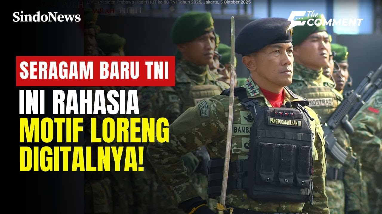 Loreng Baru TNI! Lebih Canggih dan Terkamuflase? | The Comment | 06/10 ...