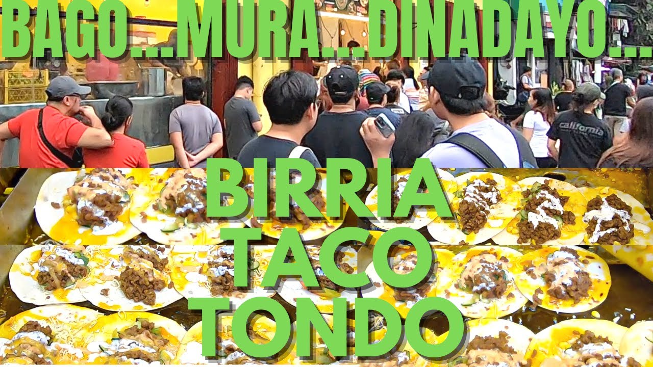 PINAKASIKAT AT PINAKAMURANG BIRRIA TACO SA TONDO | SENYOR BIRRIA - YouTube