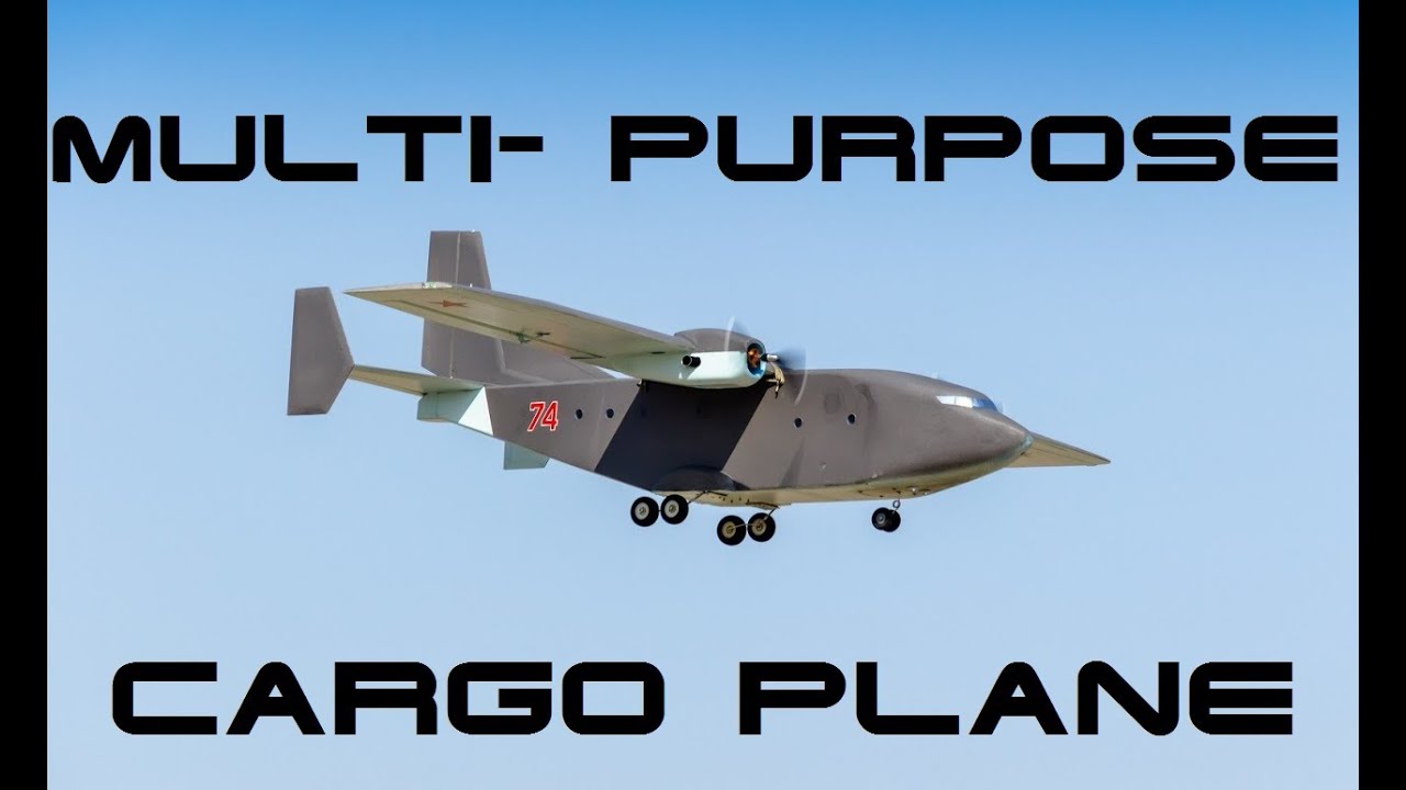 Multi-Purpose Cargo Plane/ модель грузового самолета - YouTube
