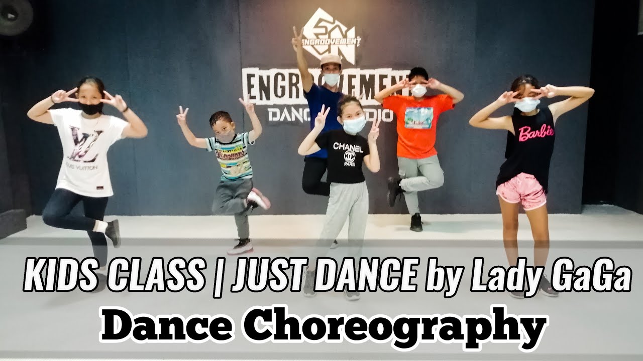 KIDS CLASS | JUST DANCE by Lady GaGa - YouTube