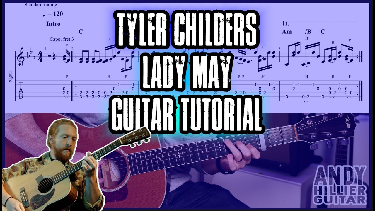 How to play Tyler Childers - Lady May Guitar Tutorial - YouTube